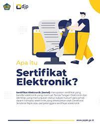 Perpanjangan Pemberlakuan Sertifikat Elektronik, Electronic Filing ...